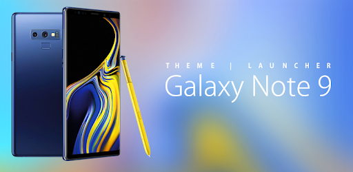 Theme for Galaxy Note 9 Android App