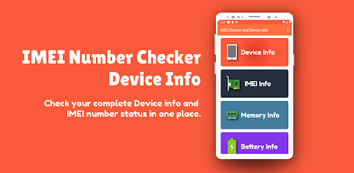 Free IMEI Checker: View Full Device Info Status Android App