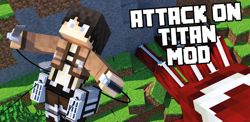 Attack On Titans Mod Minecraft Android App