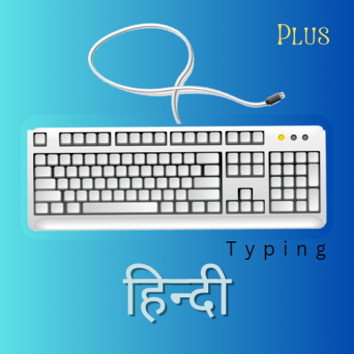 Typing Plus : Hindi Typing App - Apps on Google Play