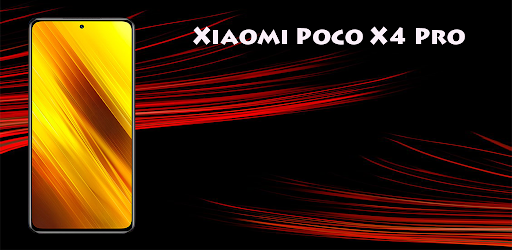 Theme for Xiaomi Poco X4 Pro Android App