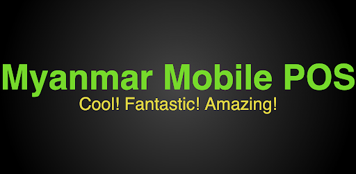 Myanmar Mobile POS Android App