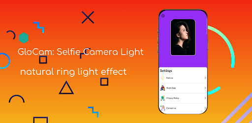 GlowCam: Selfie Camera Light Android App