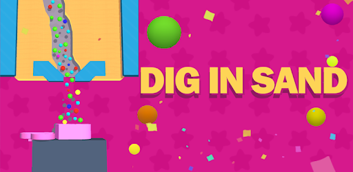 Dig in sand - Free Ball games Android App