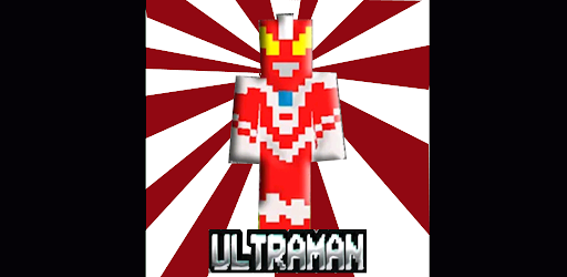 Ultraman Skins for Minecraft Android App