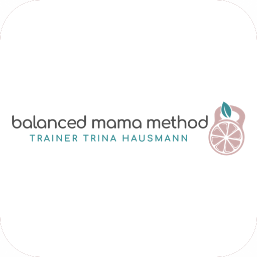 Balanced Mama Method - Apps on Google Play