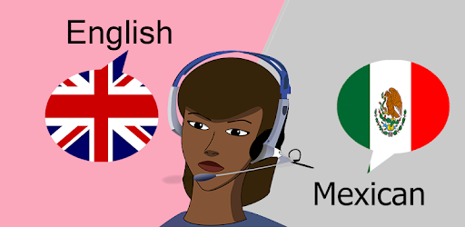 English Mexican Translator Android App