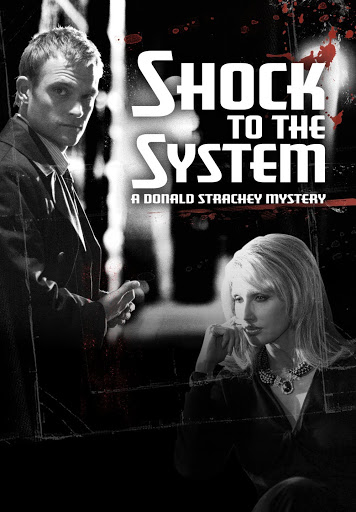 Shock to the System: A Donald Strachey Mystery - Movies on Google Play
