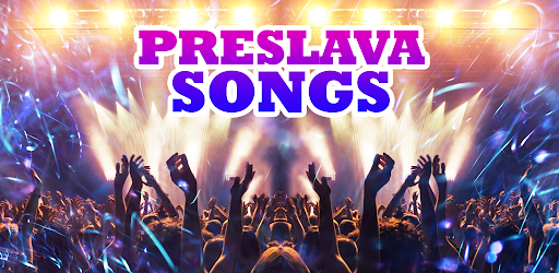 Preslava Songs Android App