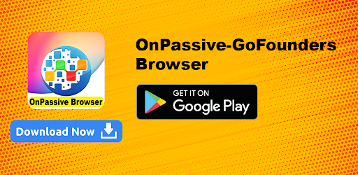 GoFounders-OnPassive Browser