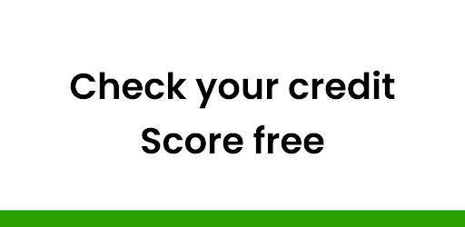 Check Credit Score and Report Android App