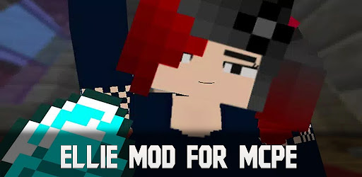Ellie Mod for Minecraft PE Android App