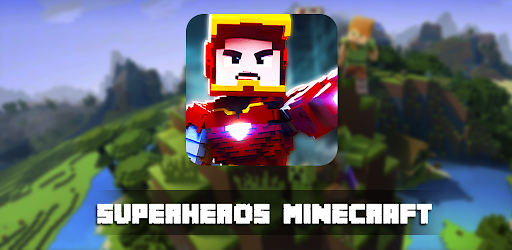 Superheroes Mod for Minecraft Android App
