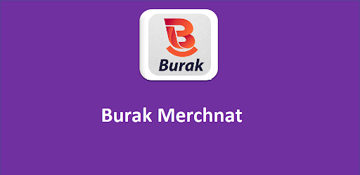 Burak Merchant Android App