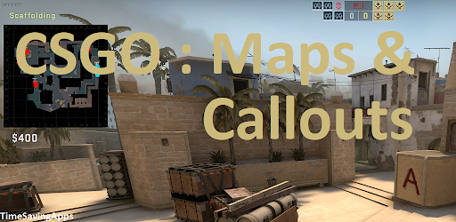 CSGO : Maps Callouts 2021 Android App