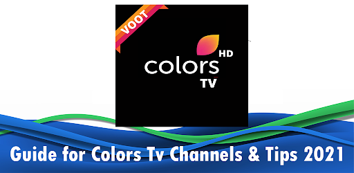 Colors TV Serials Live Shows On Colors TV Guide Android App