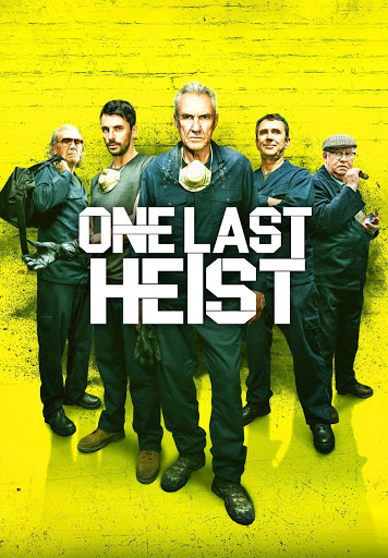 One Last Heist – Movies on Google Play