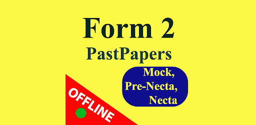 Form Two Past Papers Offline Android App