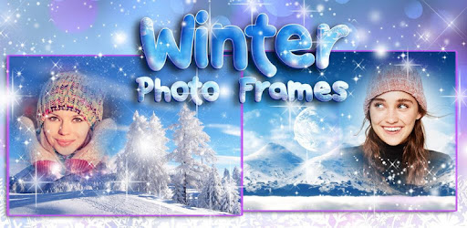 Winter Frames for Pictures ️ Snowfall Photo Frame Android App