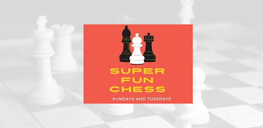 Super Fun Chess Android App
