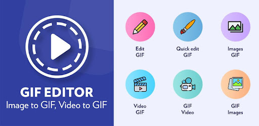 GIF Editor: Image to GIF, Video to GIF Android App
