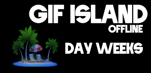 Gif for Days Weeks Android App