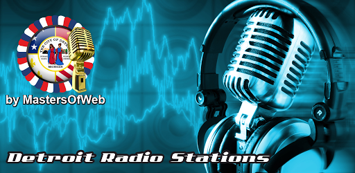 Detroit Radio Stations - Michigan, USA Android App