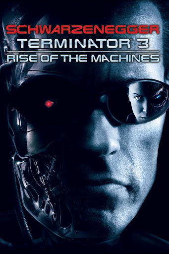 Terminator 3: Rise of the Machines - Movies on Google Play