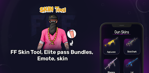 FFF FF Skin Tool, Elite pass Bundles, Emote, skin Android App