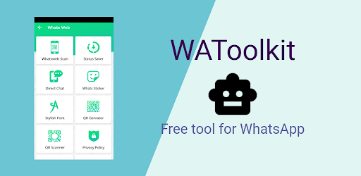 WAToolKit - Tools For WhatsApp Android App