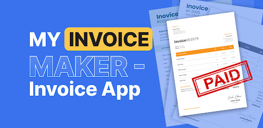 My Invoice Maker & Invoice App Android App