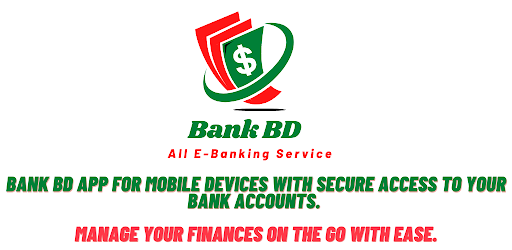 Bank BD. All E-Bank Service Android App