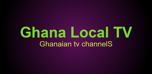 Ghana Local TV Android App
