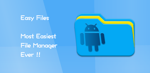 Easy Files Android App