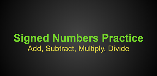 Signed Numbers Practice Android App