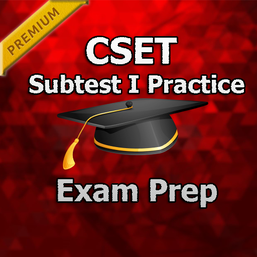 CSET Subtest I Practice PRO - Apps on Google Play