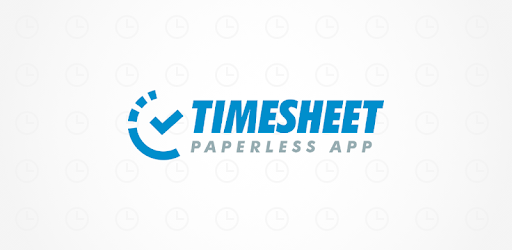 Paperless Timesheets Android App