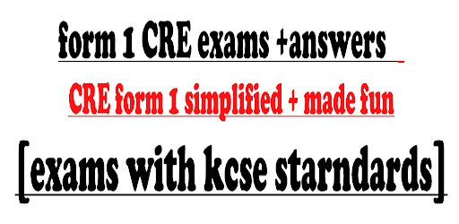 Cre Form 1 Exams +Answers Android App