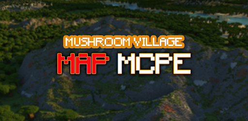 Mushroom Village Maps for Minecraft Android App