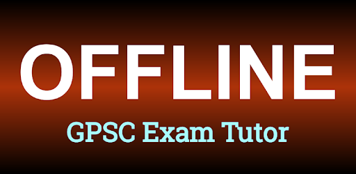 Offline GPSC Exam Tutor Android App