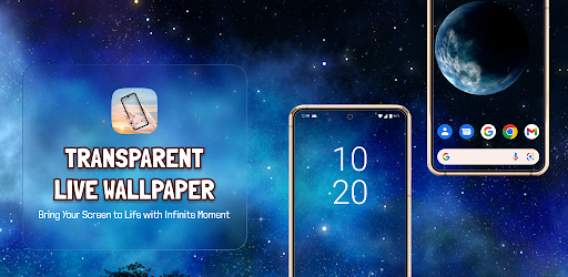 Transparent Live Wallpaper 8K Android App