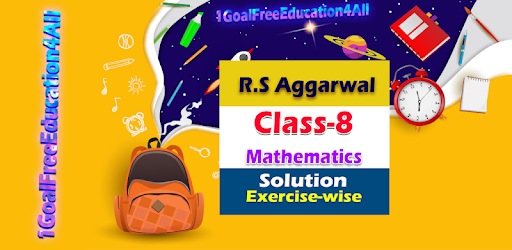 RS Aggarwal Class 8 Math Solution OFFLINE Android App