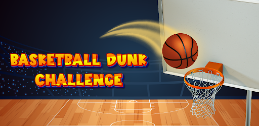 Basketball Dunk Challenge Android App