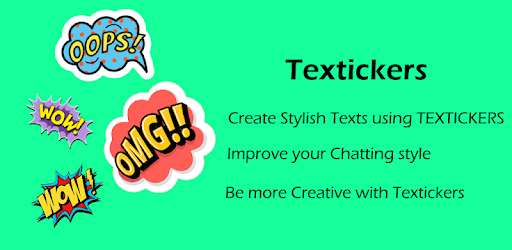 Textickers - Convert Text to Stickers Android App