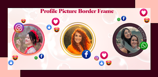 Profile Border Photo Frame Android App