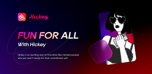 Causal Dating Chat Fun: Hickey Android App