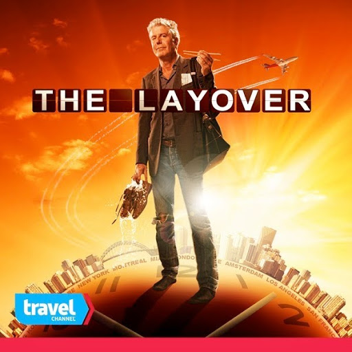 The Layover with Anthony Bourdain - TV on Google Play