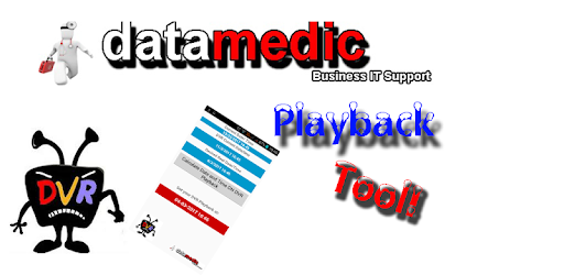 DVR playback Tool! Android App