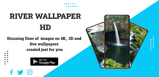 River Wallpaper HD Android App