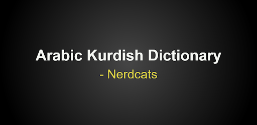 Arabic Kurdish Dictionary